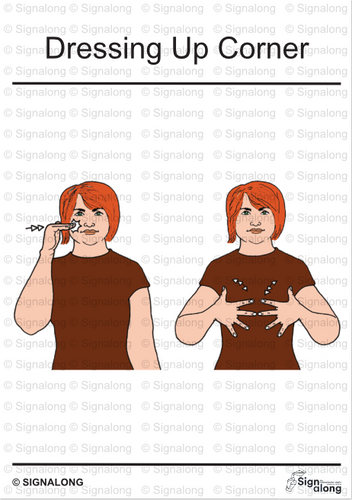 Dressing Up Corner | Signalong
