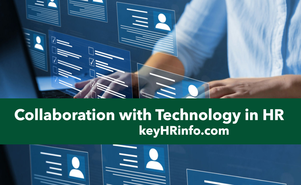 The Power of Technology in HR: Facilitate Collaboration in the ...