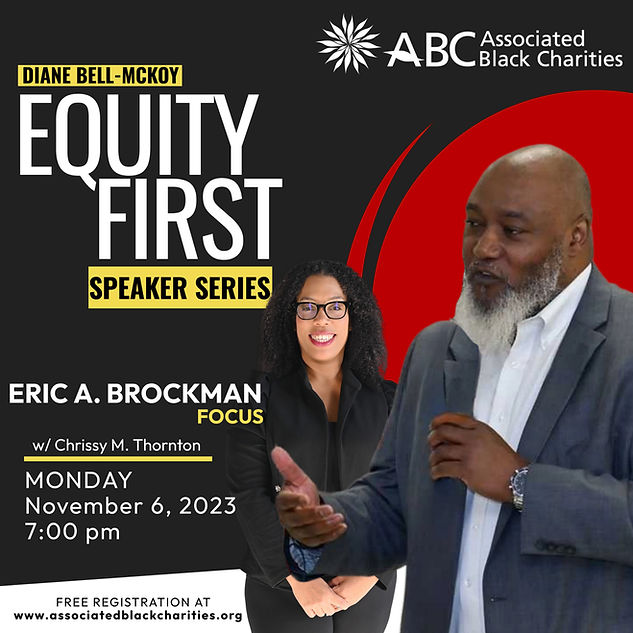 Equity First Speaker Series | Associated Black Cha