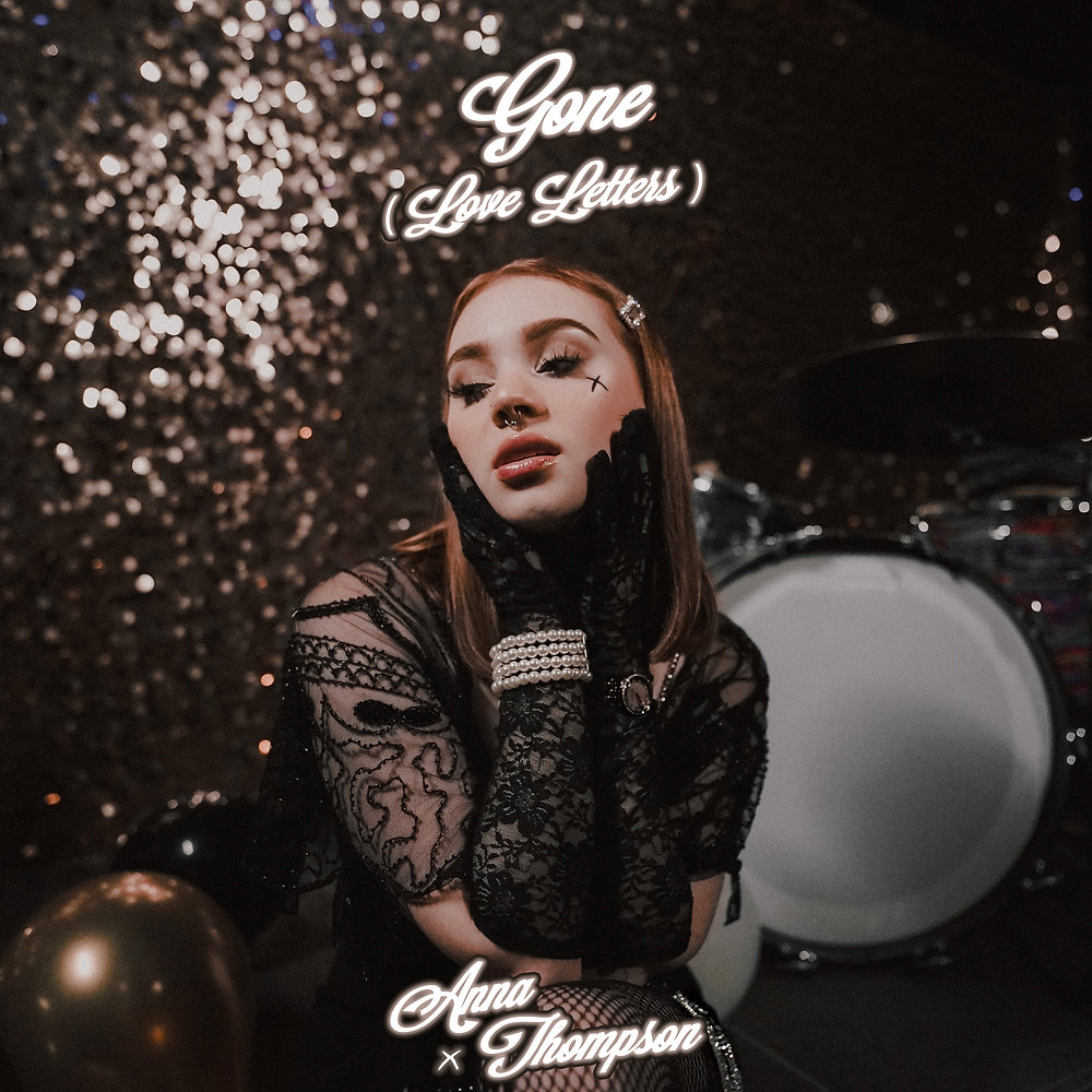 Anna Thompson reveals elegant new single 'Gone (Love Letters)'