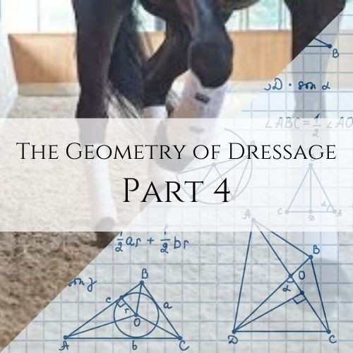 Geometry of Dressage- Part 4 | bvbequestrian
