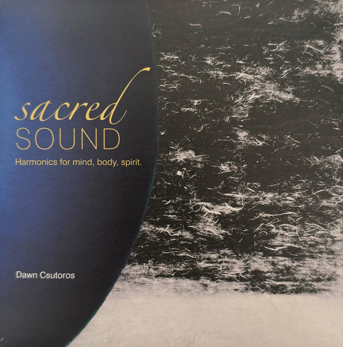Sacred Sound - healing cd | D A W N S K Y E