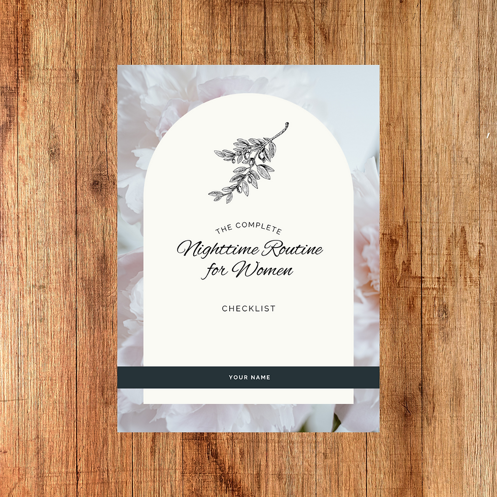 The Complete Nighttime Routine for Women Checklist: Sleep Better, Wake ...