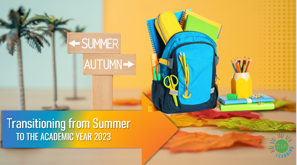 Transitioning from Summer to the Academic Year 2023