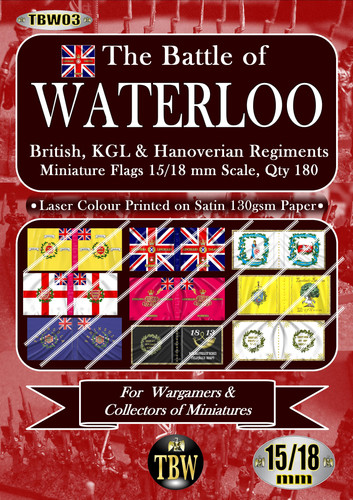 TBW03 The Battle of Waterloo: British, KGL & Hanoverian Regts 15/18mm ...
