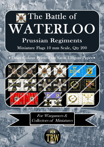 TBW06 The Battle of Waterloo: Prussian Regiments 10mm Flags ...