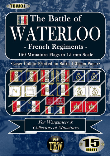 TBW01 The Battle of Waterloo: French Regiments 15 mm Flags ...