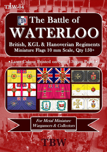 TBW04 The Battle of Waterloo: British, KGL & Hanoverian Regts 10mm ...