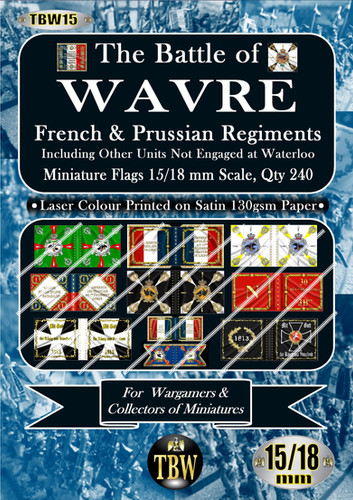 TBW15 The Battle of Wavre: French & Prussian Regiments 15/18 mm Flags ...