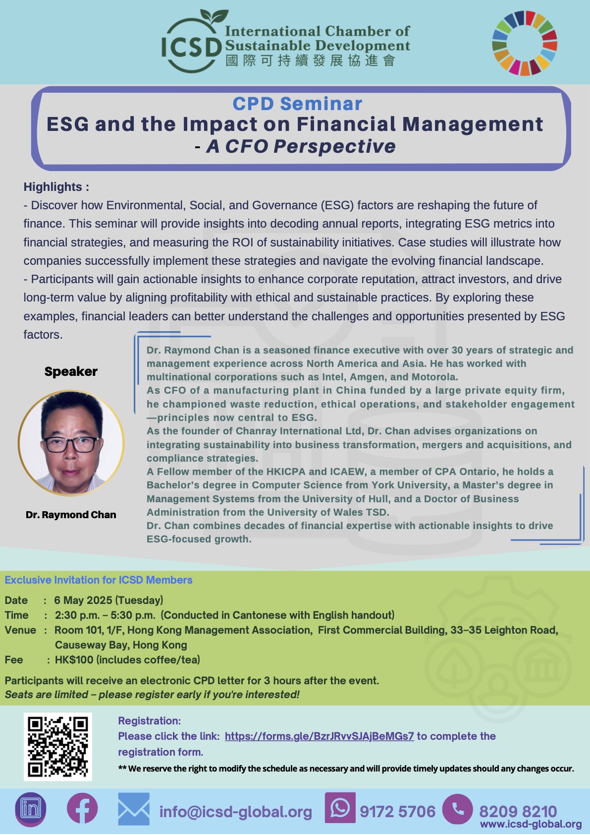 On 6 May 2025, Dr. Raymond Chan talked to ICSD members about the ESG ...