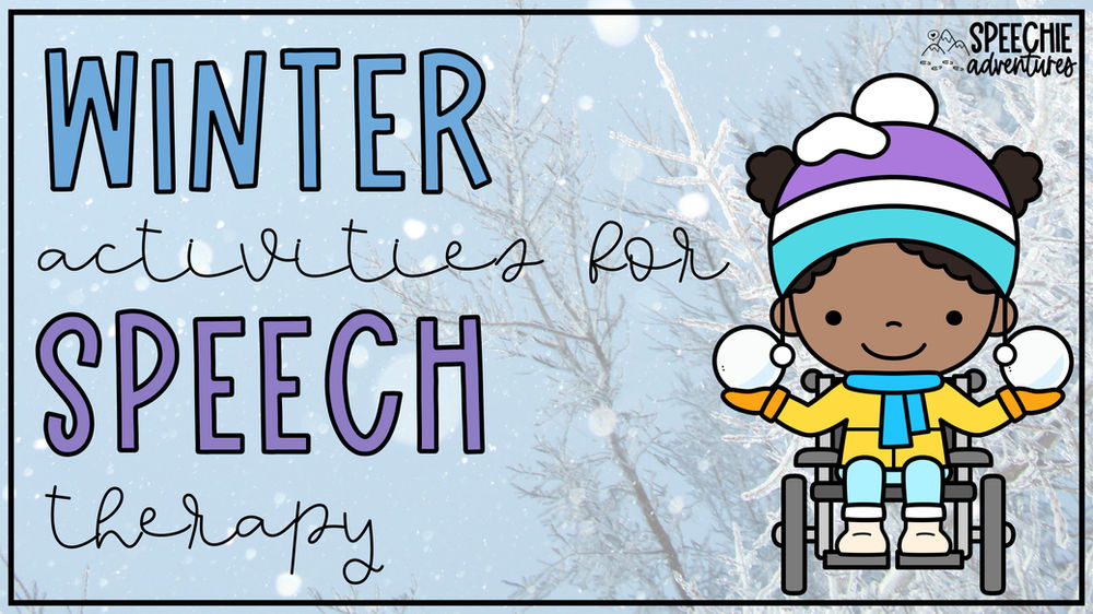 Winter Activities & Freebies for Speech Therapy