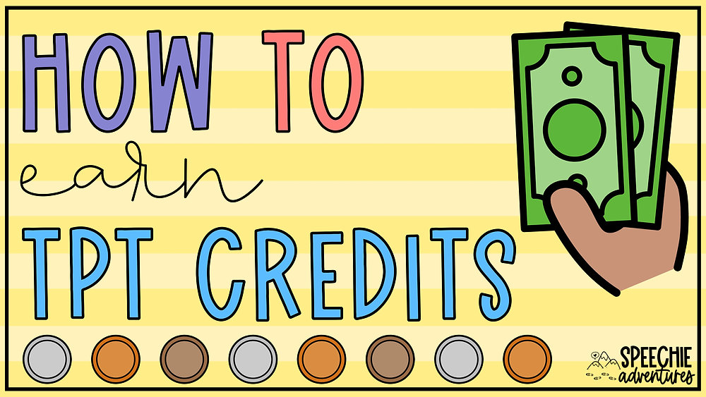 How to Earn TPT Credits