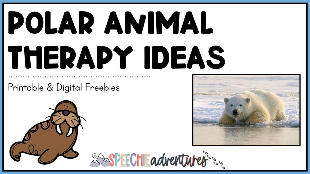 Polar Animal Themed Activities for Speech Therapy