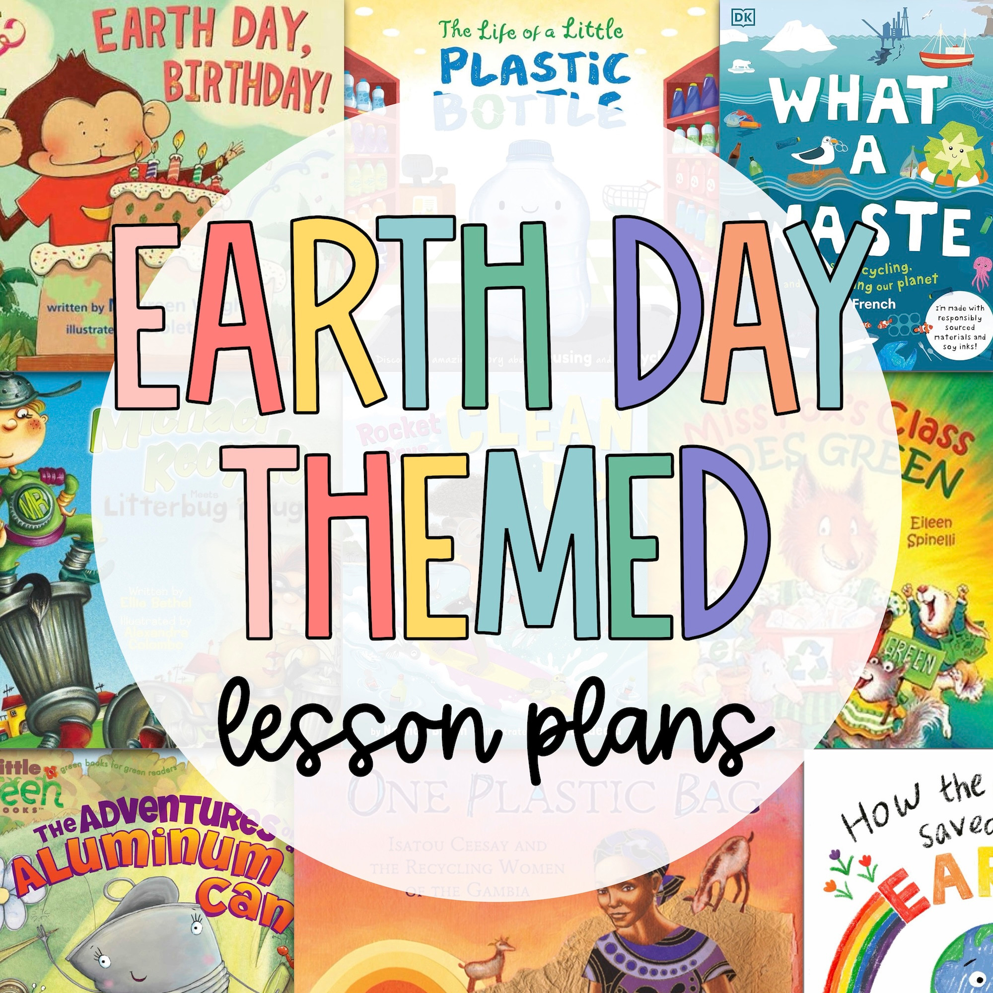 Earth Day Lesson Plans | Speechie Adventures