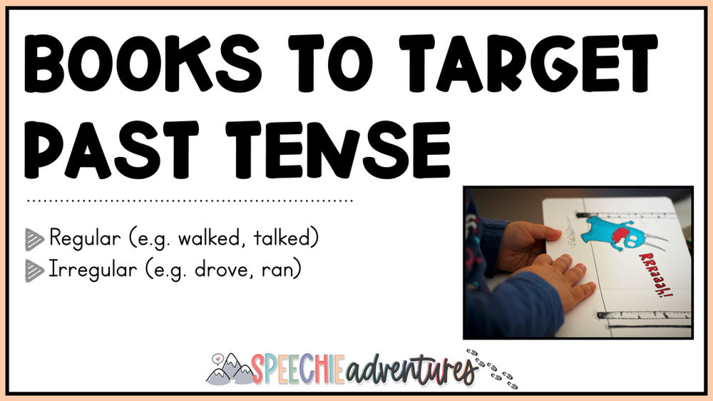 Books to Target Past Tense in Speech Therapy