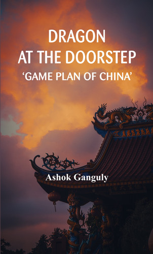 Buy Dragon at the Doorstep: Game Plan of China