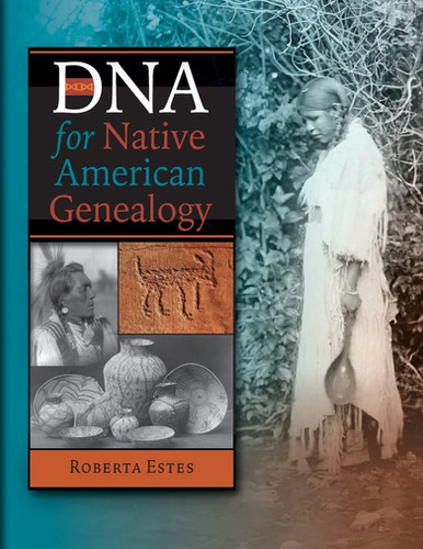 DNA for Native American Genealogy | Wise Publications