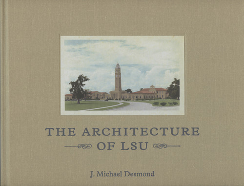 The Architecture of LSU | Wise Publications