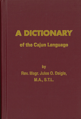 A Dictionary of the Cajun Language | Wise Publications