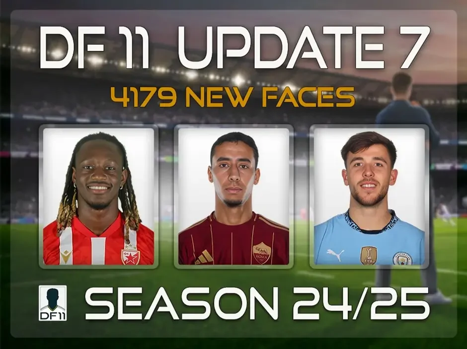 DF11 UPDATE FILE 7 SEASON 24/25
