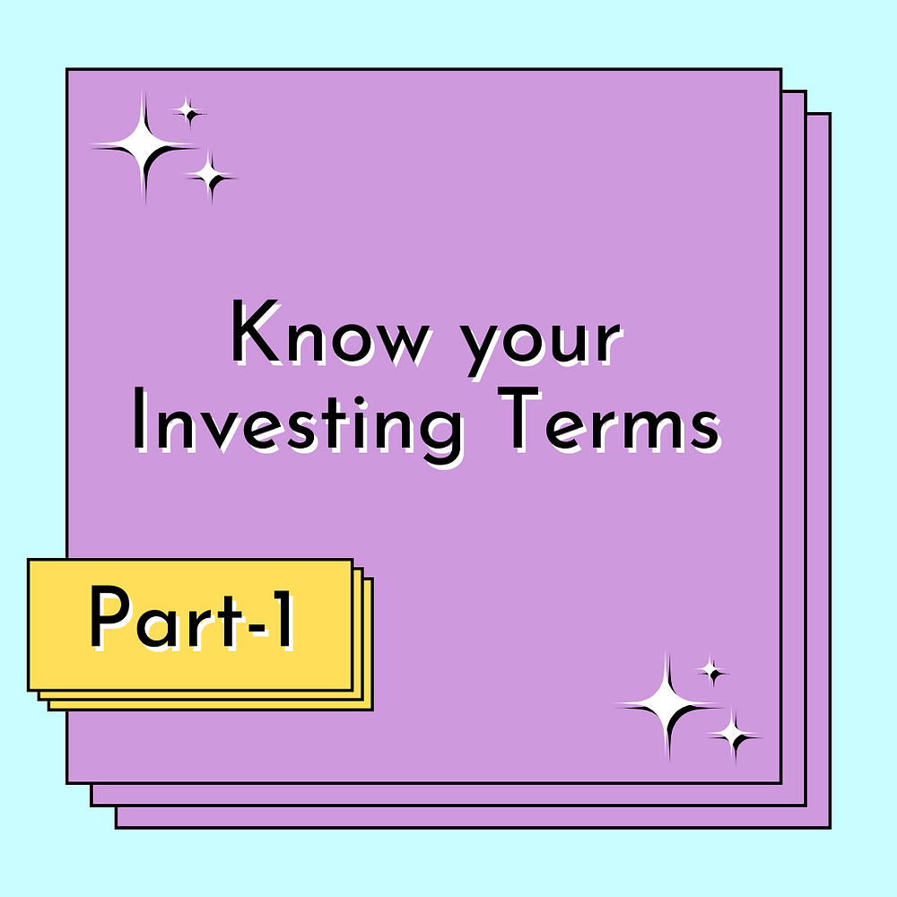 Terms You Should Know Pt: 1