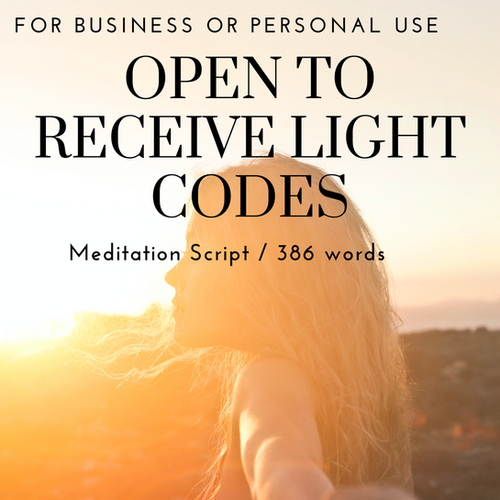 Open To Receive Light Codes Meditation Script | HAYLEY ZAMMIT