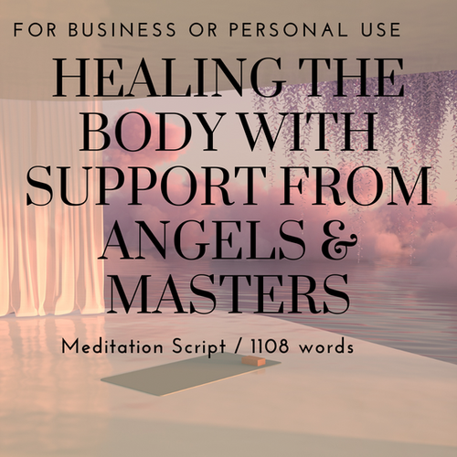 Healing The Body With Angels & Masters Meditation Script | HAYLEY ZAMMIT