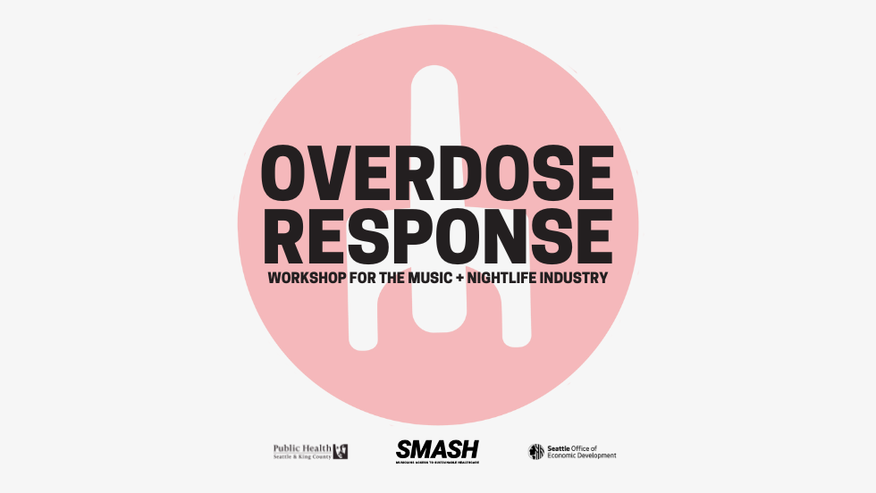 OVERDOSE RESPONSE WORKSHOP | SMASH