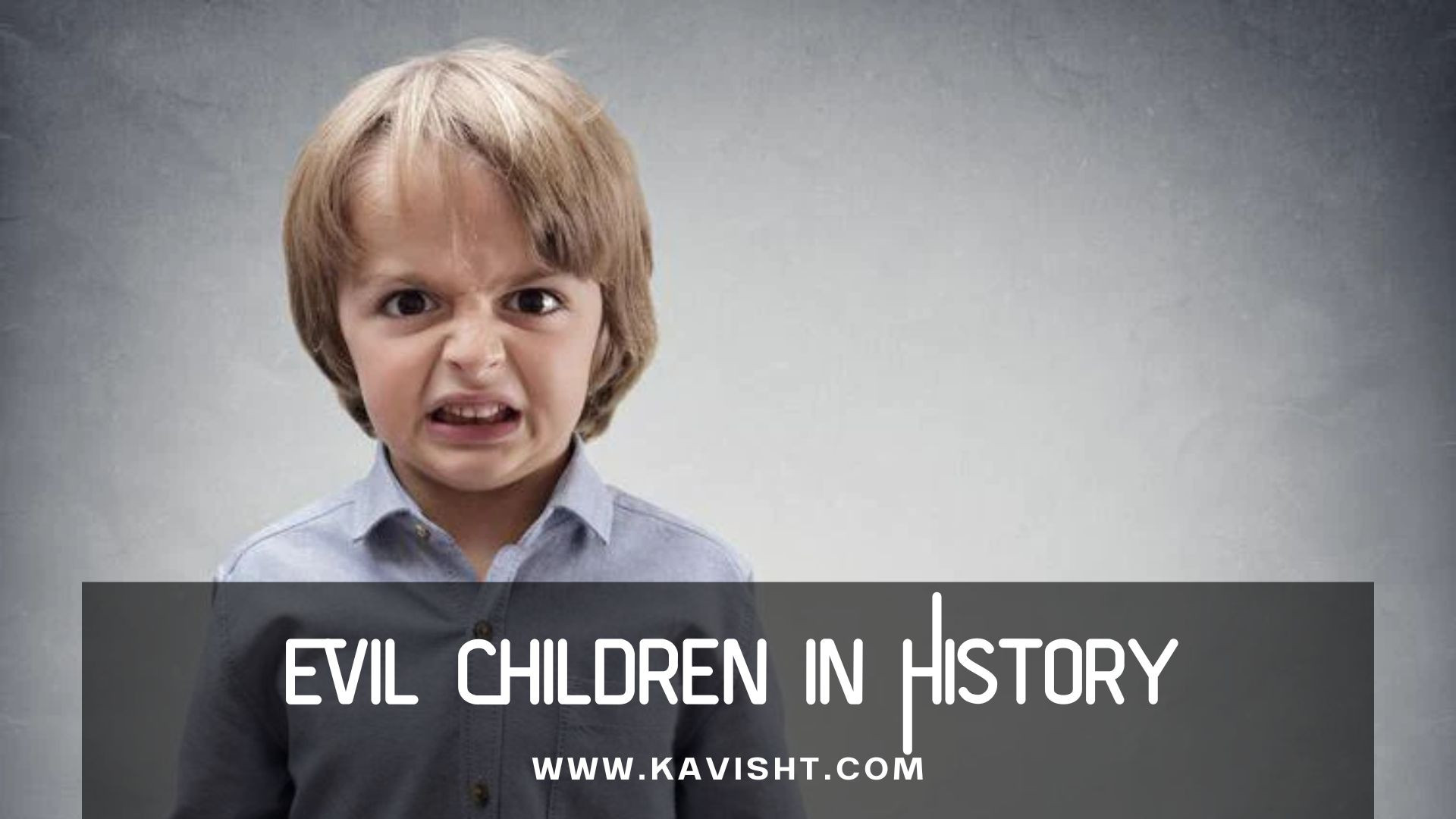 10 Most Evil Children in History