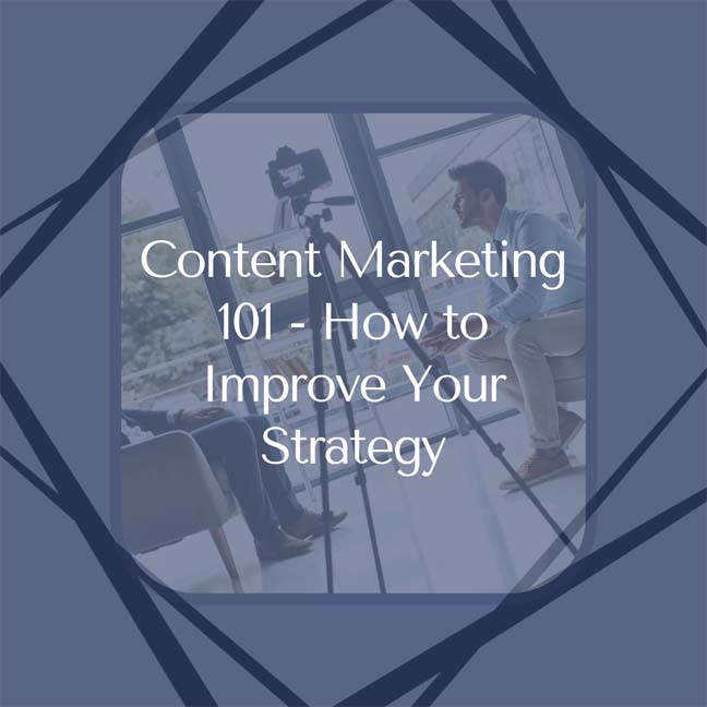Content Marketing 101: Improve Your Strategy with LDZ Digital Tips