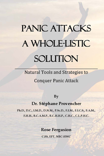 Panic Attack - A Whole-Listic Solution | ghhcenter