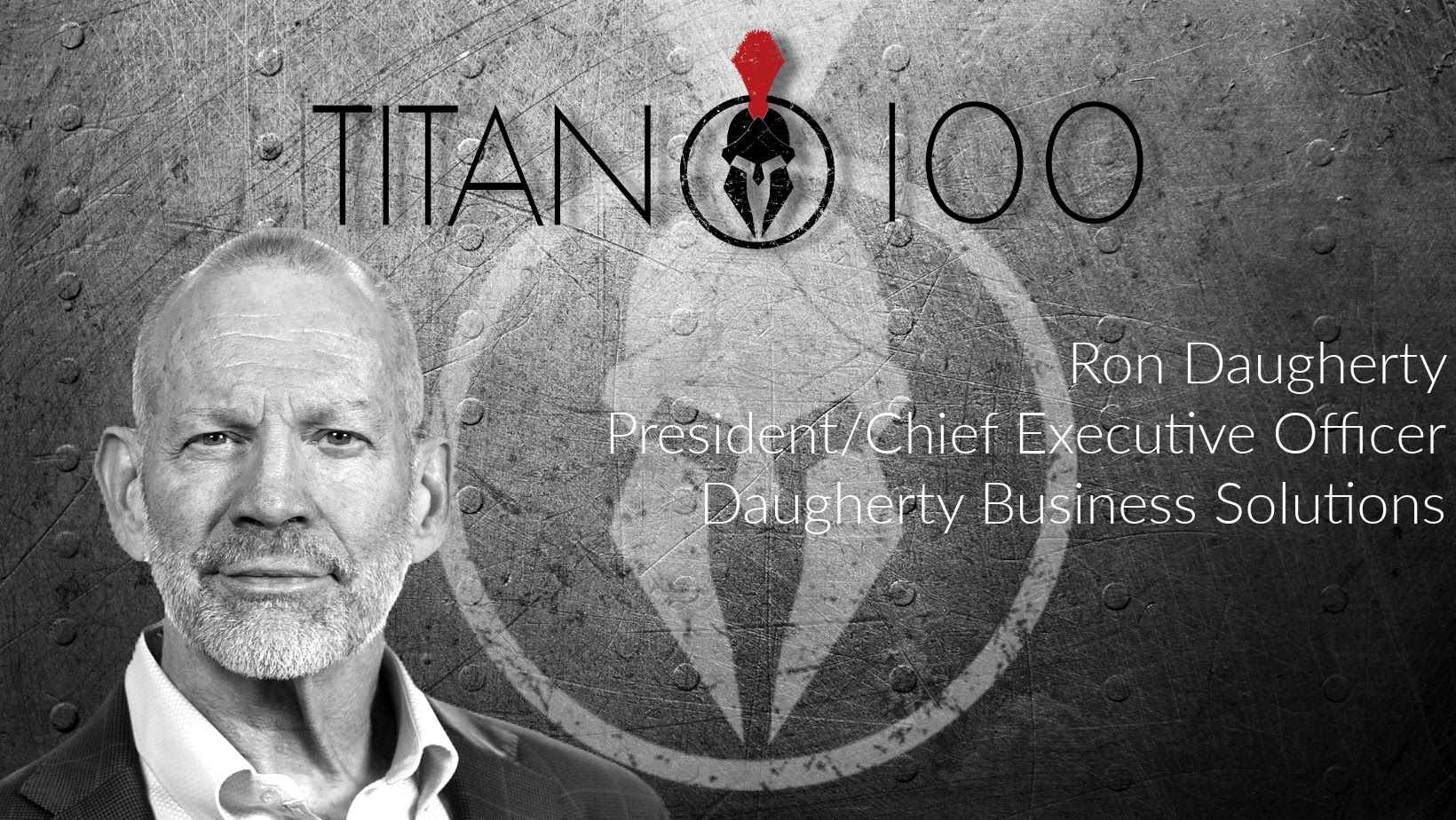 Ron Daugherty - Titan 100