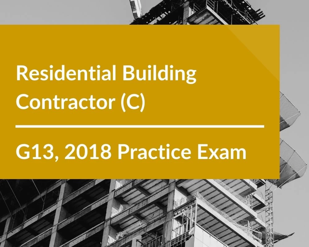 2018 Residential Building Contractor Practice Test | Building Code Masters