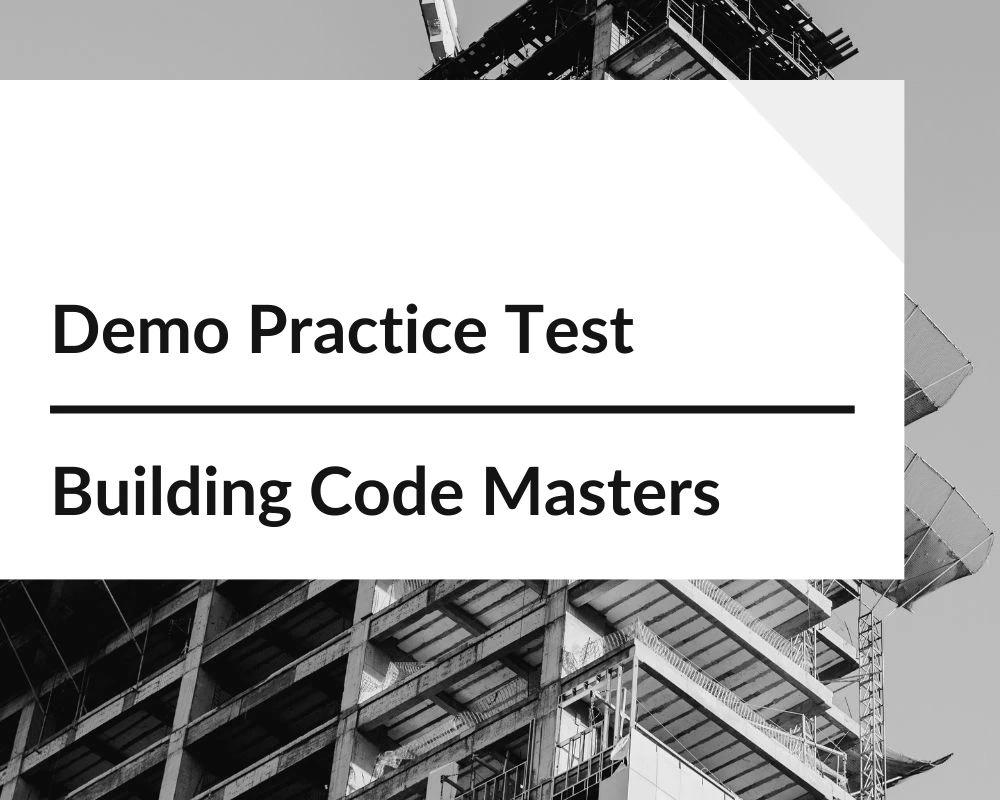 Demo Practice Test | Building Code Masters