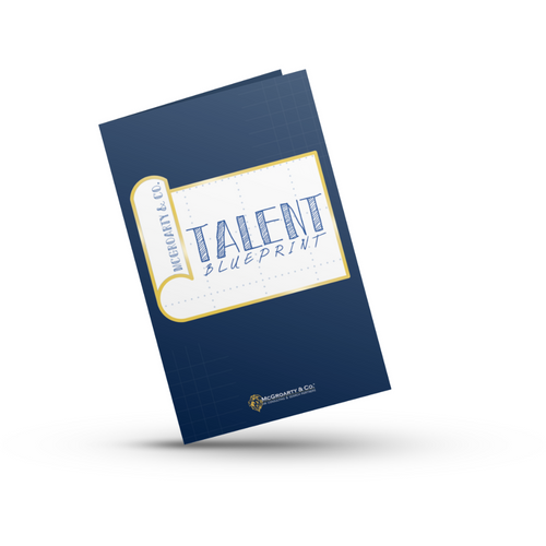 The Talent Blueprint | McGroarty & Co.