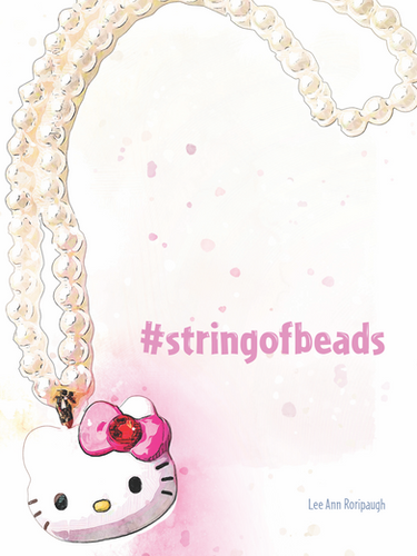 #stringofbeads by Lee Ann Roripaugh | Diode Editions