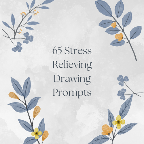 65 Stress Relieving Drawing Prompts | WCDoulas