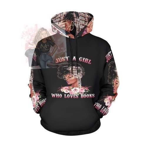 Just A Girl Who Loves Books All Over Hoodie | michelle-chavis