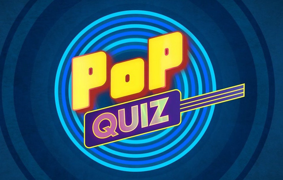 Pop Quiz