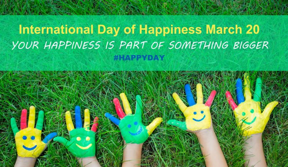 'International Day Of Happiness' 😃 20th March
