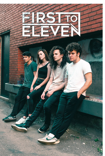 "First To Eleven" Poster | First To Eleven