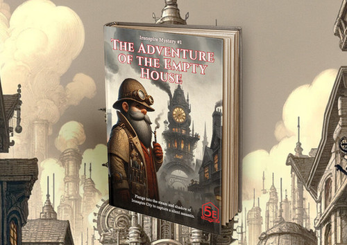 Ironwic 5e Mystery #1 Adventure of the Empty House | Dungeon Matters
