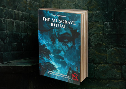 Ironwic 5e Mystery #6: The Musgrave Ritual | Dungeon Matters