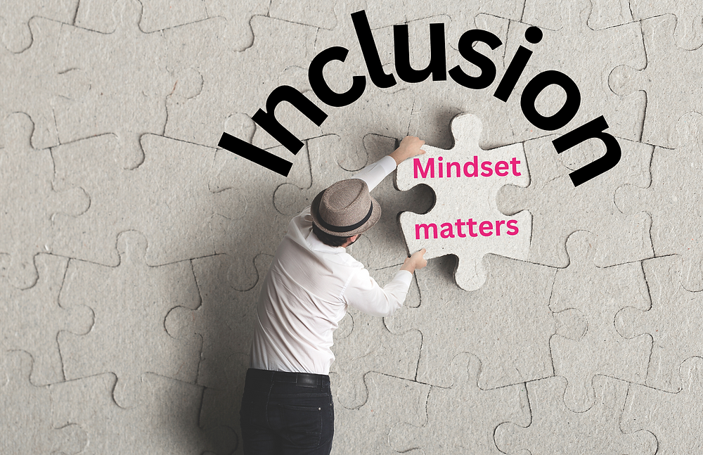 The Power of an Inclusive Mindset