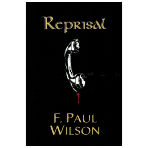 Reprisal by F. Paul Wilson — Signed Limited Edition | Borderlands Press