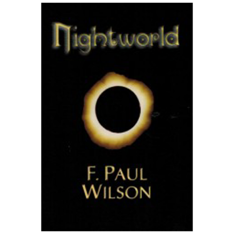 Nightworld by F. Paul Wilson — Signed Ltd Edition | Borderlands Press