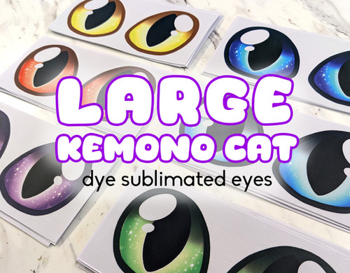 Dye sublimated large kemono cat eyes - waterproof, vivid, durable, PVC ...