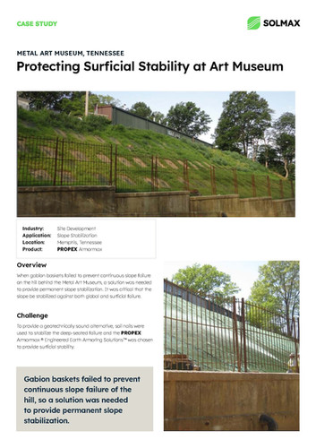 Metal Art Museum Tennessee – PROPEX Armormax – Slope Stabilization ...