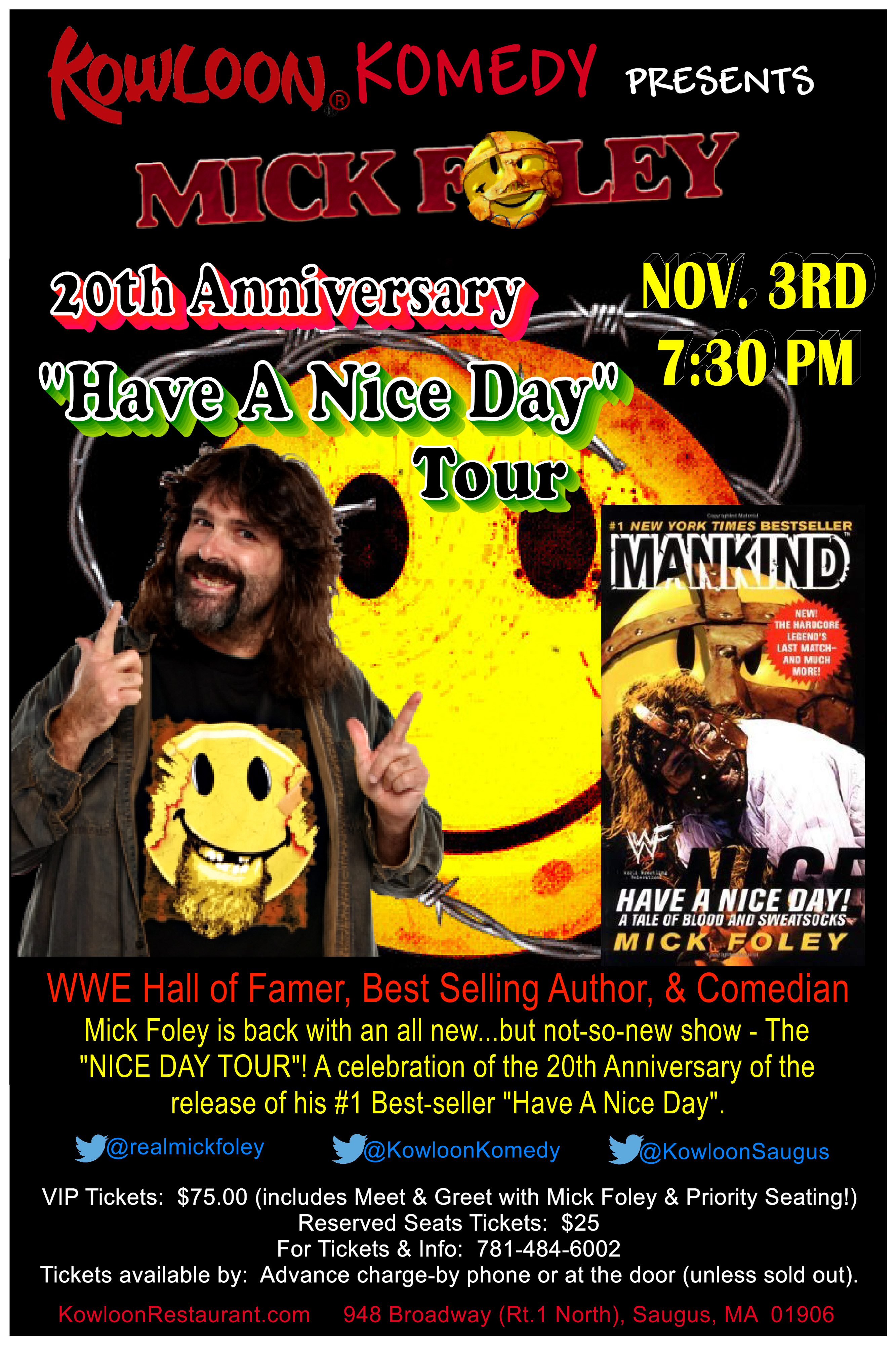 Mick Foley - "Have A Nice Day" Tour