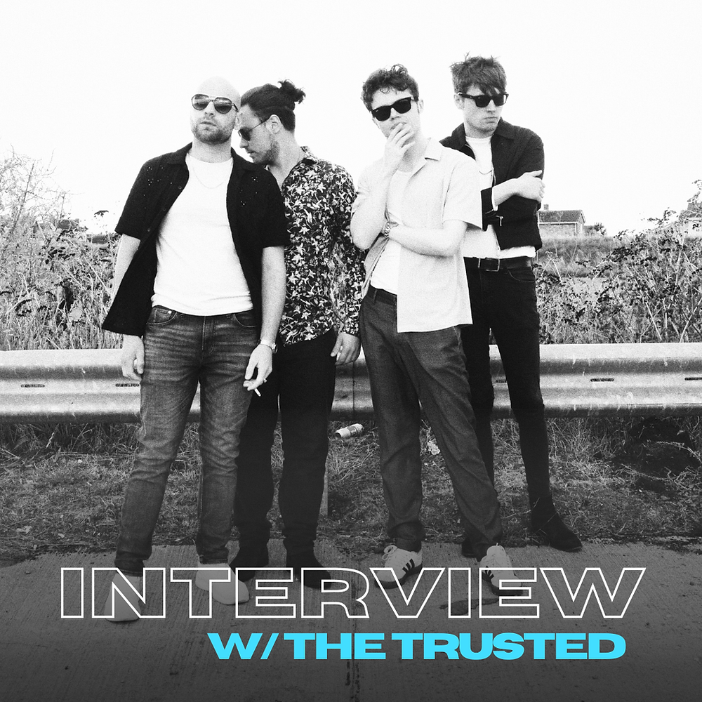 INTERVIEW | W/ The Trusted